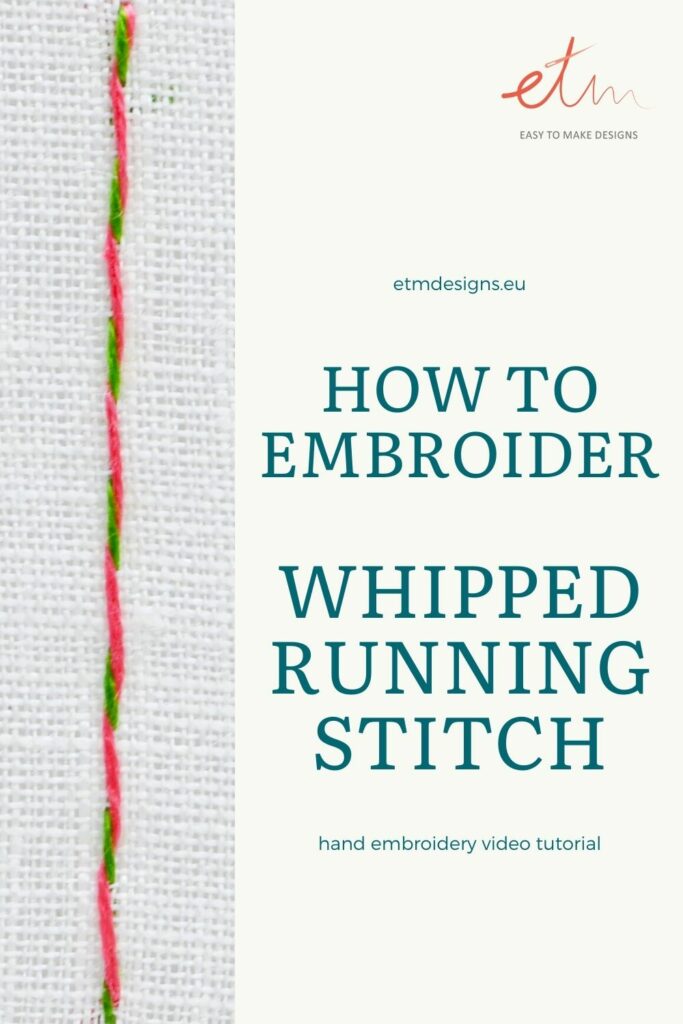 Whipped running stitch hand embroidery video tutorial